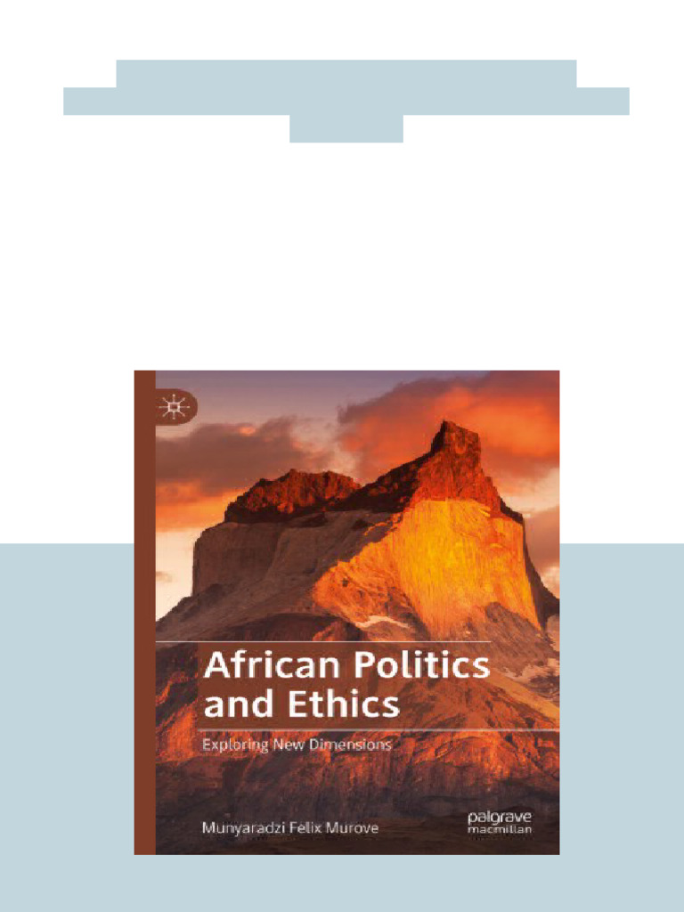 African Politics and Ethics: Exploring New Dimensions 1st Ed. Edition ...