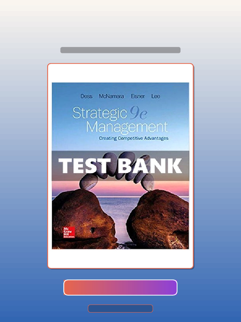 Strategic Management Text and Cases 9 Ed Dess eBook and TestBank Bundle ...