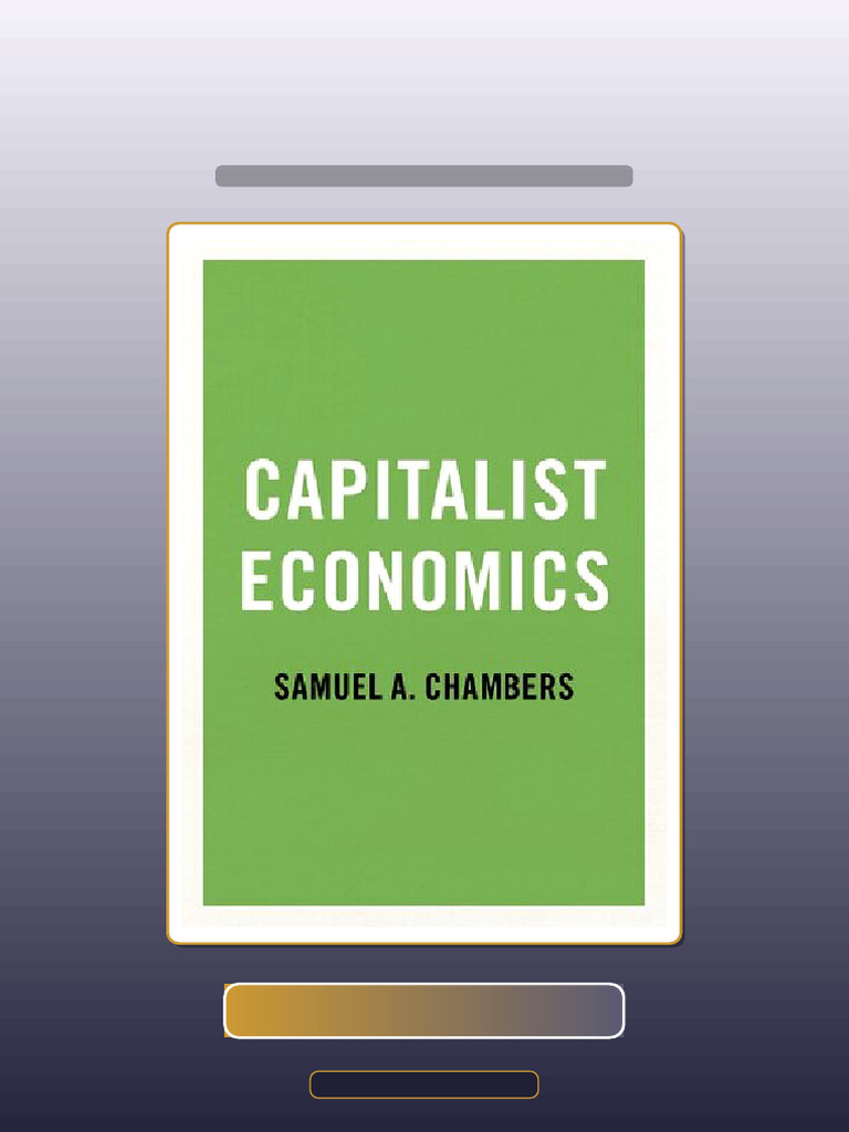 Authorized Capitalist Economics 1st Edition | PDF | Capitalism | Economics