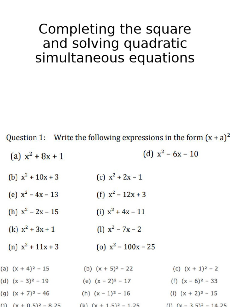 Completing The Square and Solving Quadratic Simultaneous Equations | PDF