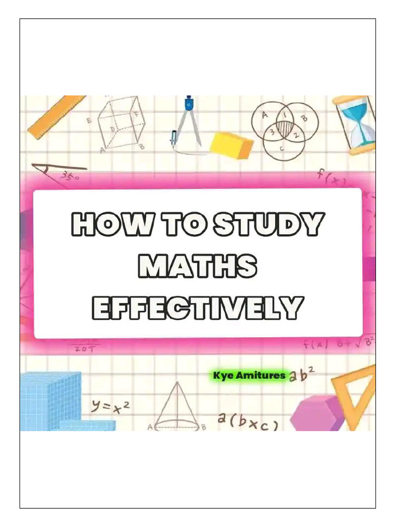 How To Study Maths Effectively | PDF
