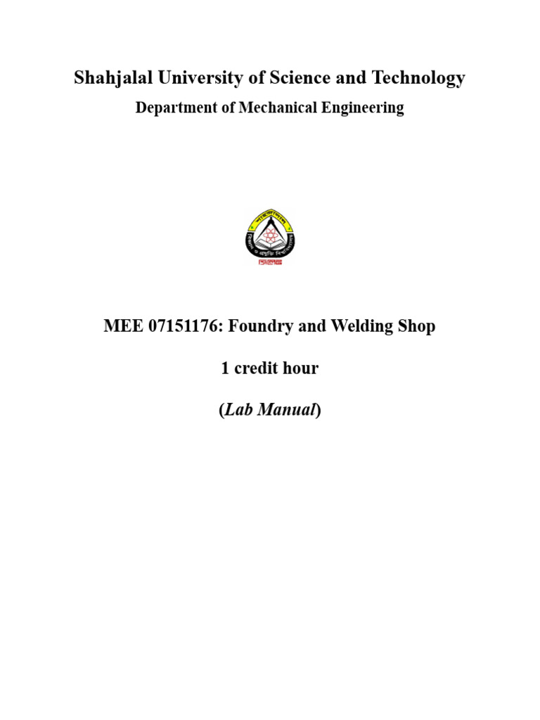 Foundry and Welding Shop - Lab Manual | PDF | Welding | Construction