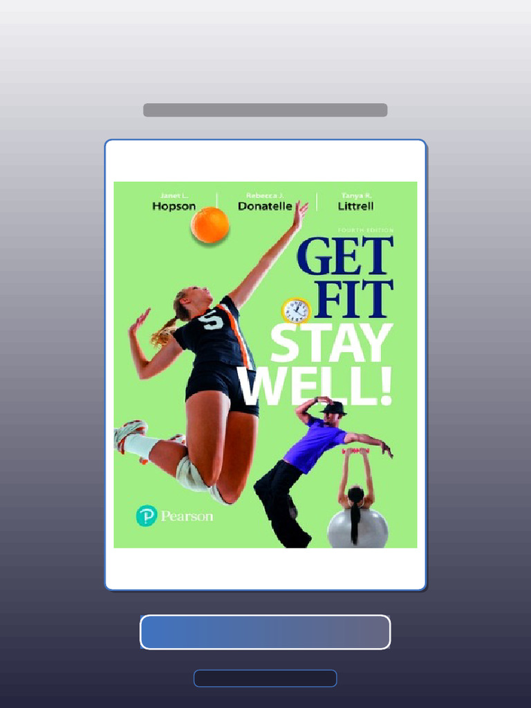 Complete Get Fit Stay Well 4th Edition Hopson HQ File Verified | PDF ...