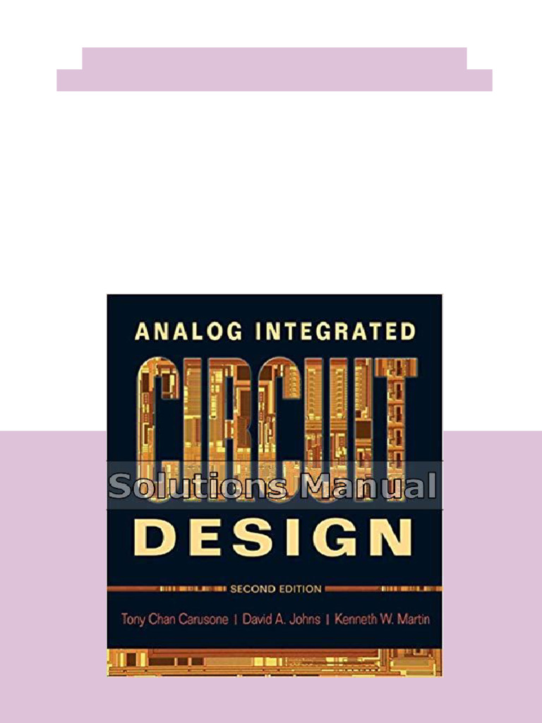 Analog Integrated Circuit Design 2nd Edition Carusone Solutions Manual ...