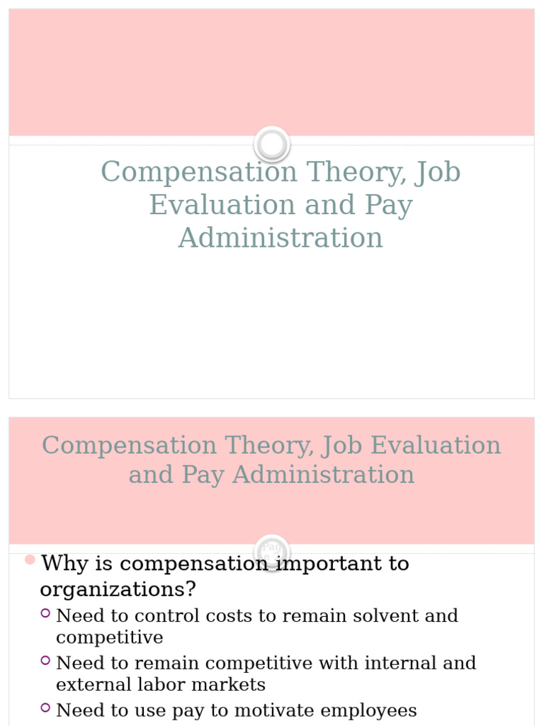 Lecture 3 Compensation Theory, Job Evaluation and Pay Administration ...