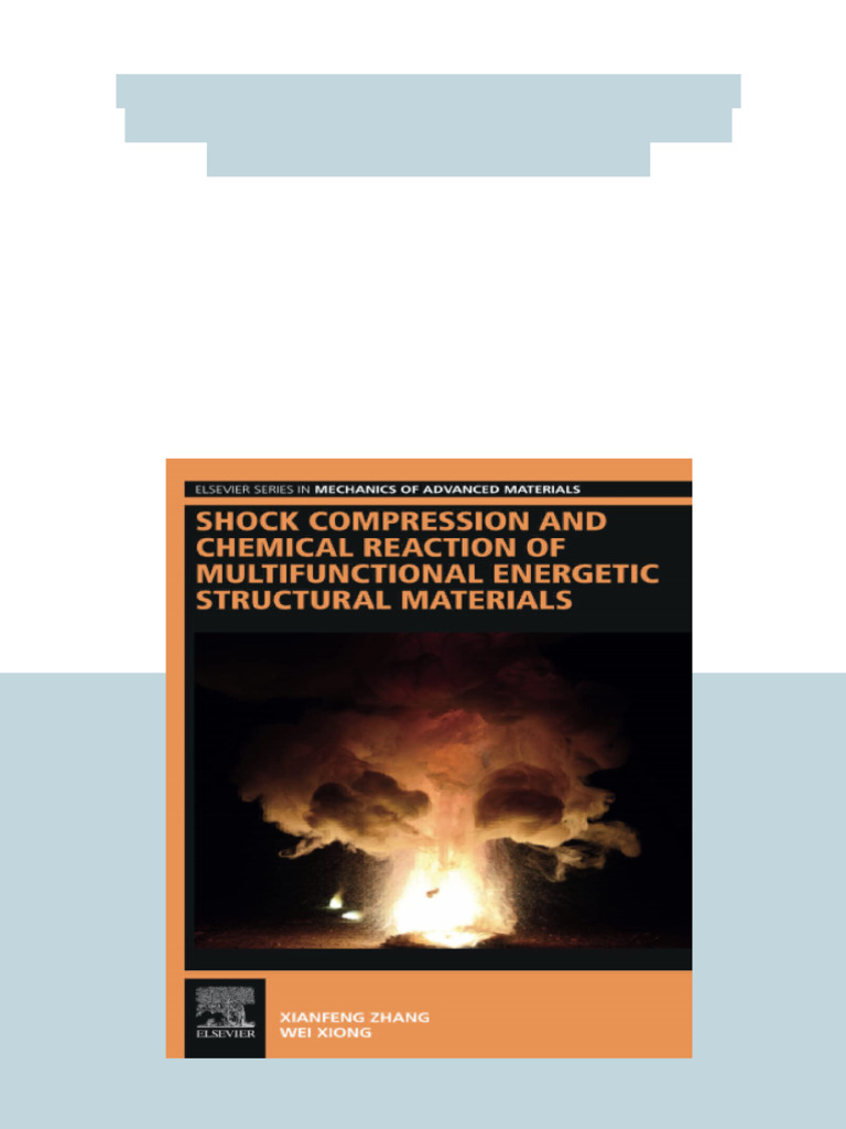 Shock Compression and Chemical Reaction of Multifunctional Energetic ...