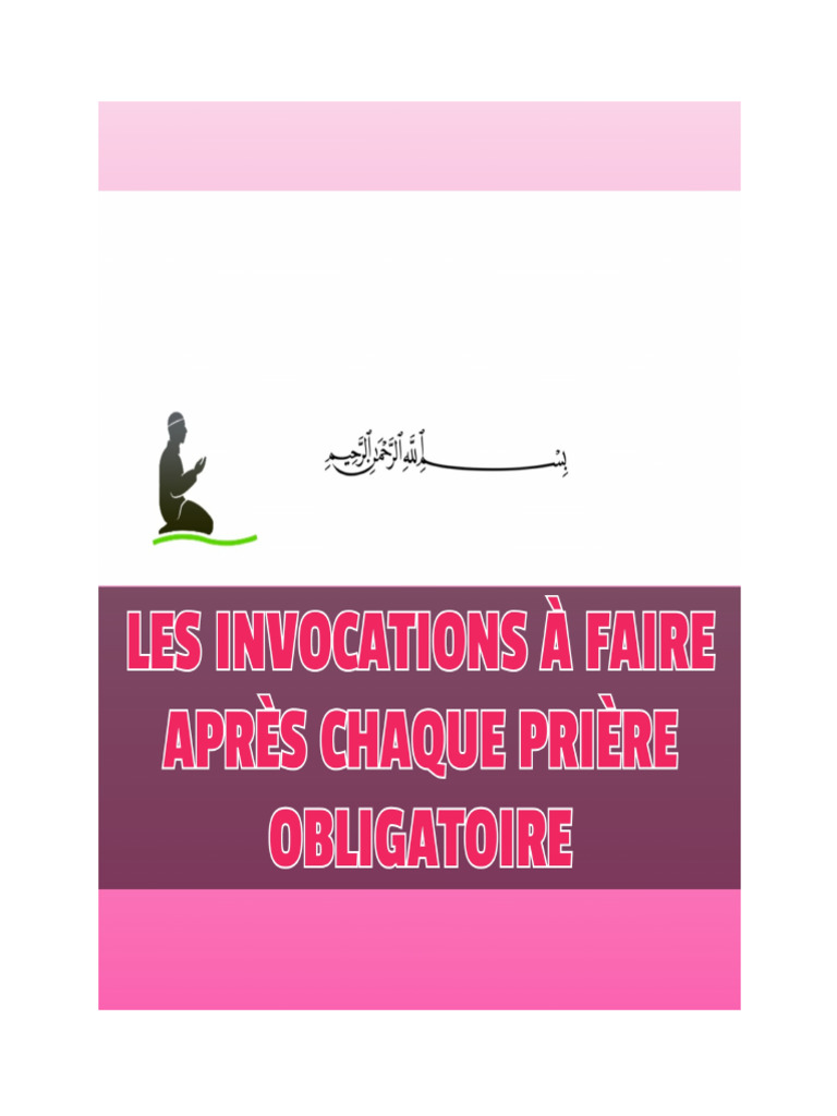 Les Invocations À Faire Après Chaque Prière Obligatoire Les 5 Prières | PDF
