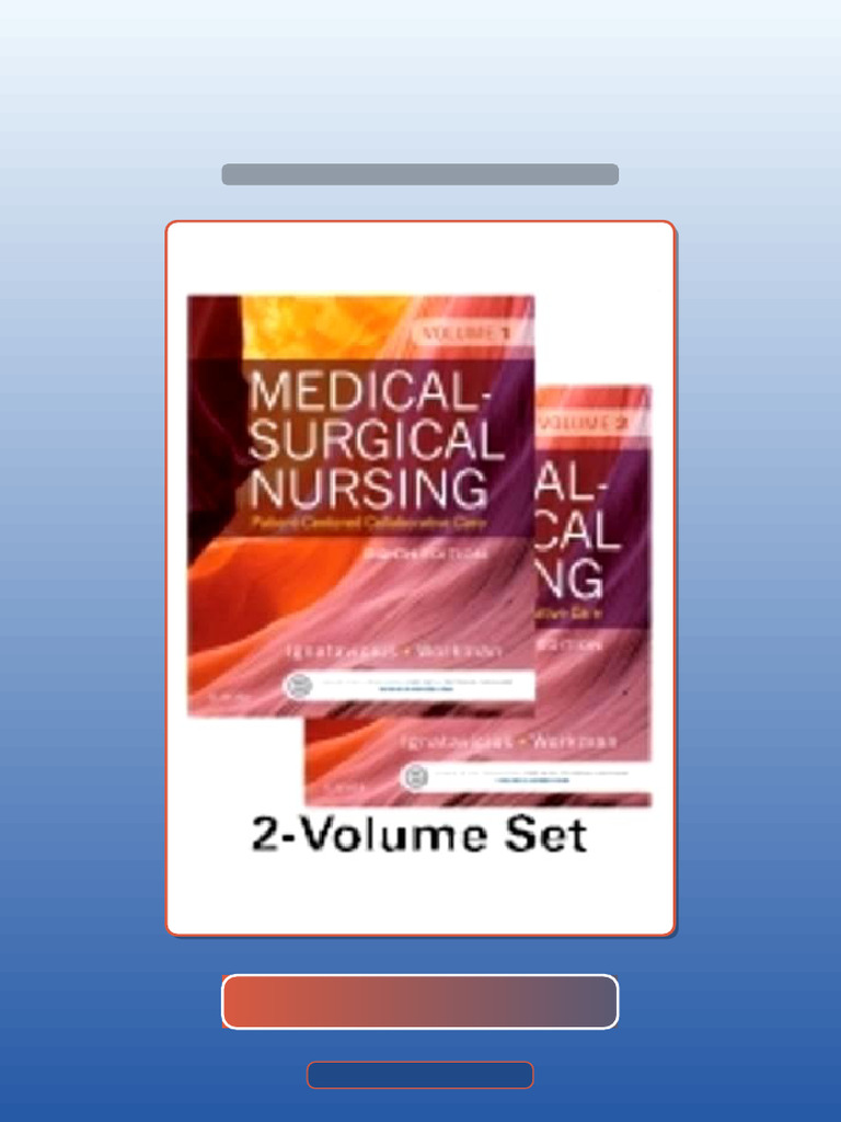 Complete MedicalSurgical Nursing PatientCentered Collaborative Care 2 ...