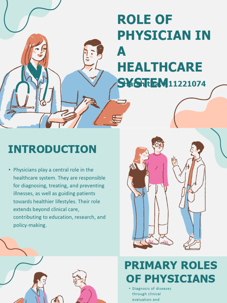 Physician's Role in Healthcare Systems | PDF | Health Care | Medical ...