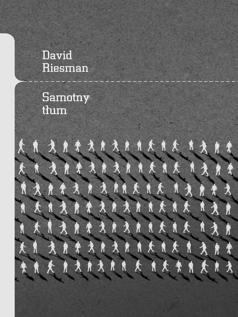 Samotny Tlum David Riesman | PDF