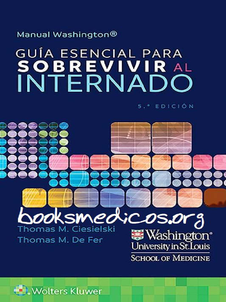 Guia Escencial para Sobrevivir Al Internado | PDF