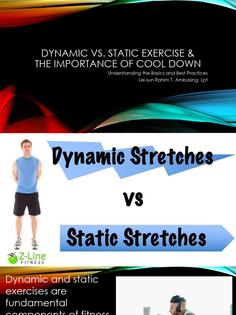 Dynamic vs Static Exercise Explained | PDF | Flexibility (Anatomy ...