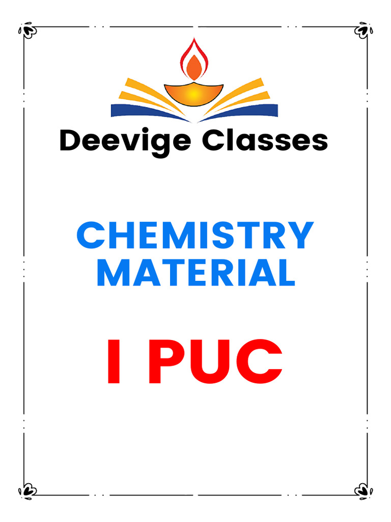I PUC Chemistry Notes - Deevige Classes | PDF
