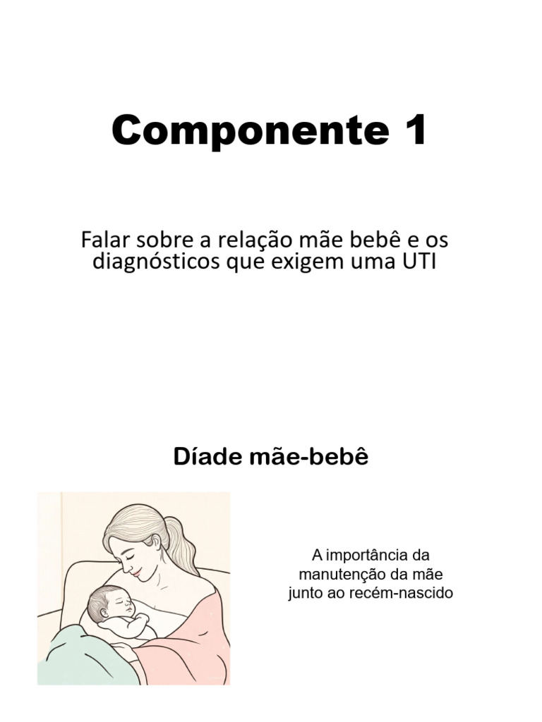 Relação Mãe-Bebê e UTI Neonatal | PDF | Unidade de Tratamento Intensivo ...