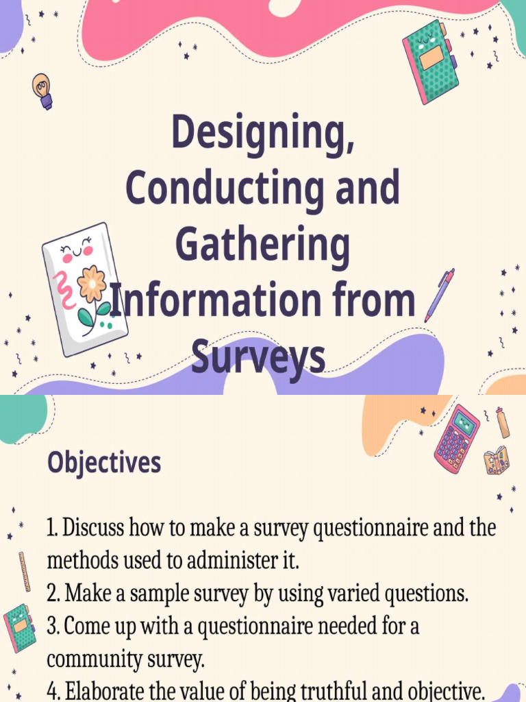 Designing Conducting and Gathering Information From Surveys | PDF