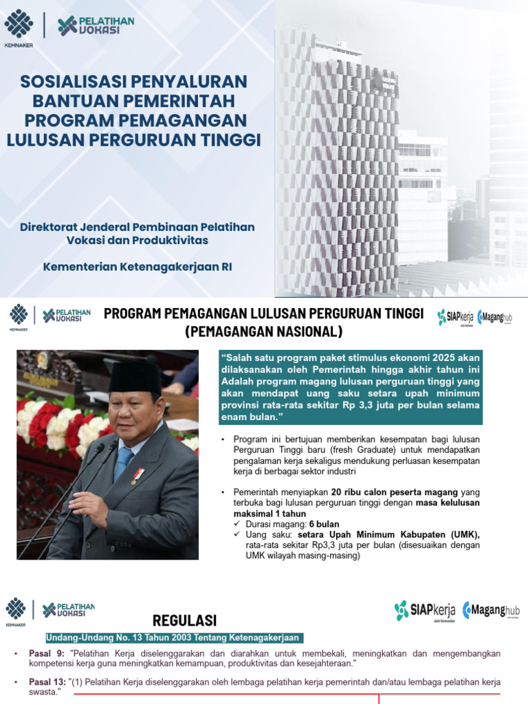 Sosialisasi Penyaluran Bantuan Pemerintah Program Pemagangan Lulusan PT ...