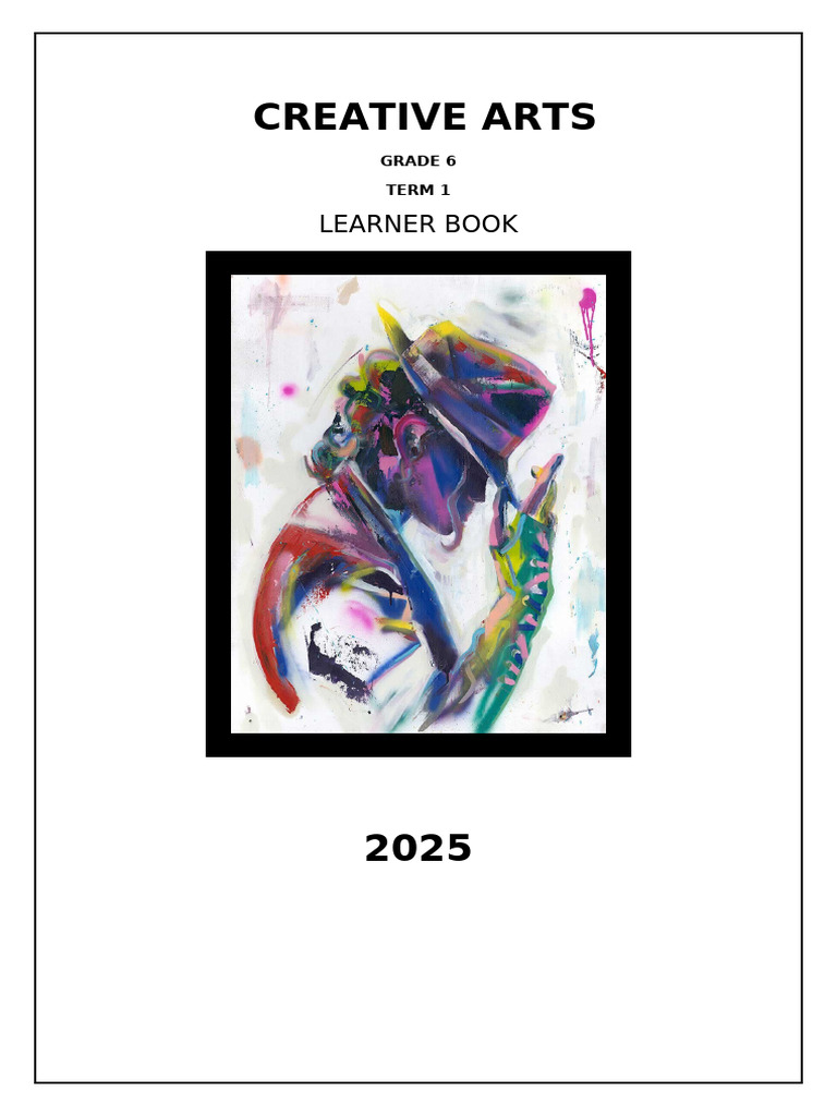 Creative Arts Grade 6 Learner T1 | PDF | Breathing | Storytelling