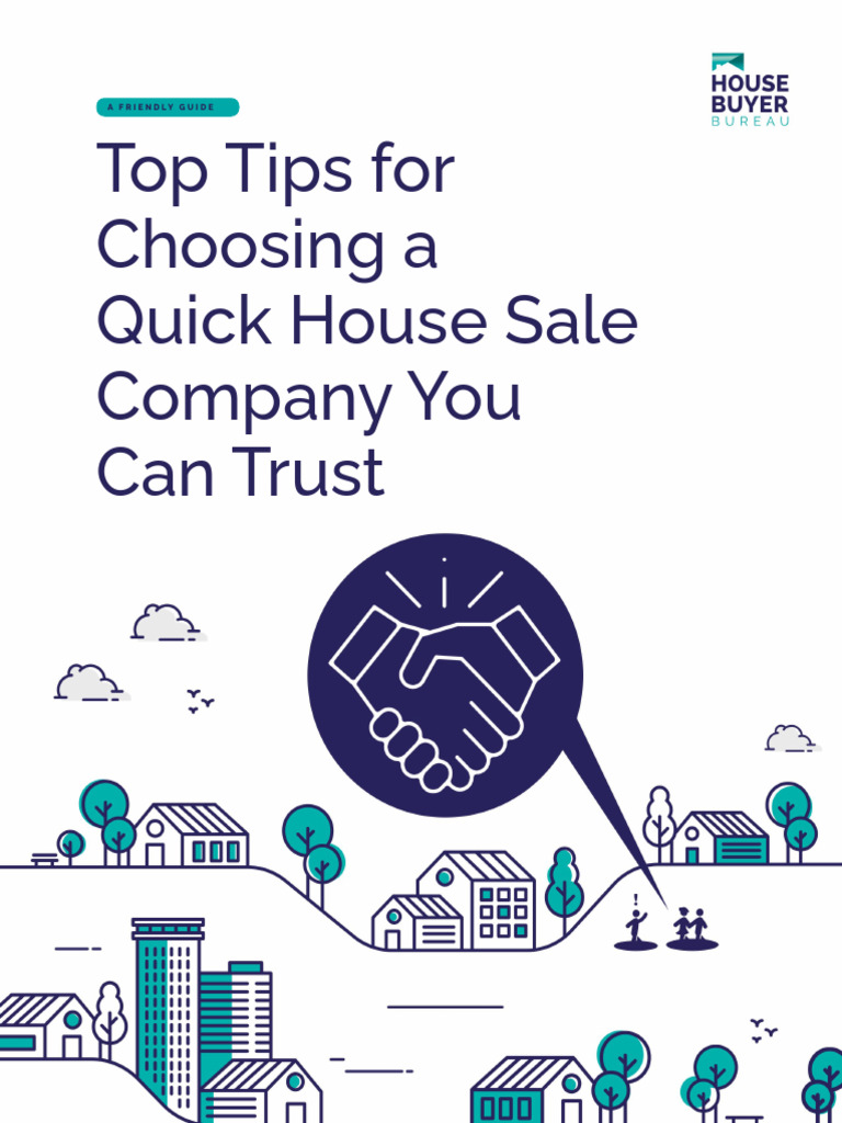 Top Tips For Choosing A Quick House Sale Company You Can Trust | PDF ...
