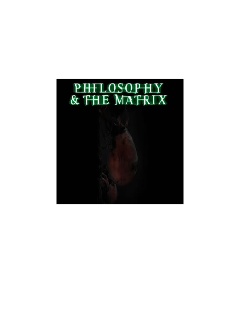 Philosophy and The Matrix | PDF | Dream | Epistemology