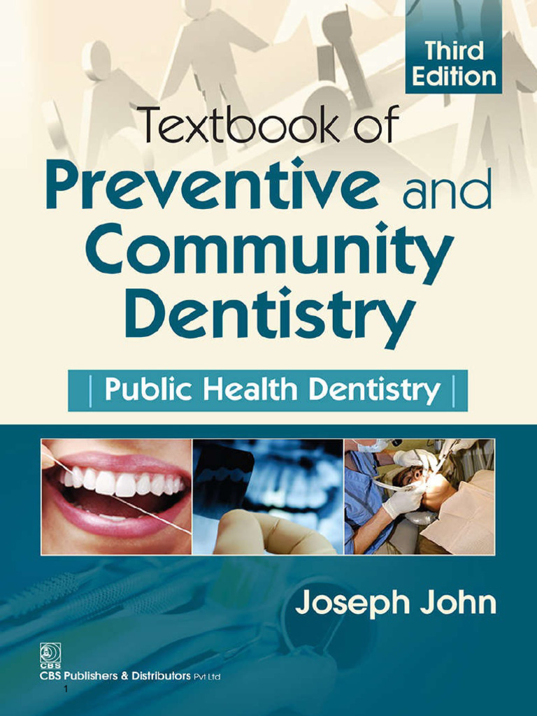 Preventive and Community Dentistry Guide | PDF | Periodontology ...