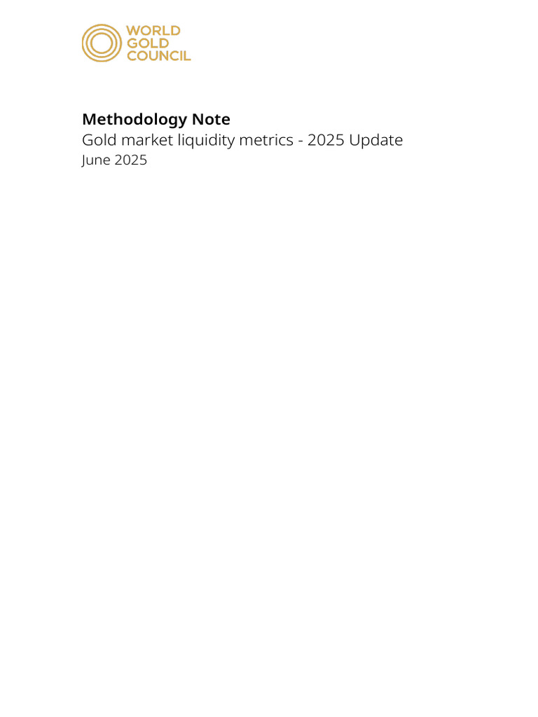 Gold Market Liquidity Metrics 2025 | PDF | Futures Contract | Exchange ...