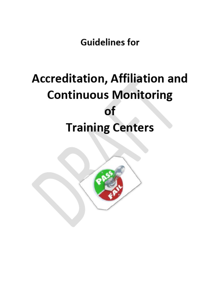 Draft Guidelinesfor Validationand Continuous Monitoringof Training ...