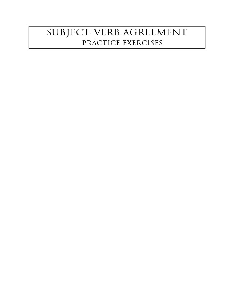 Subject-Verb Agreement Exercises | PDF | Verb | Plural