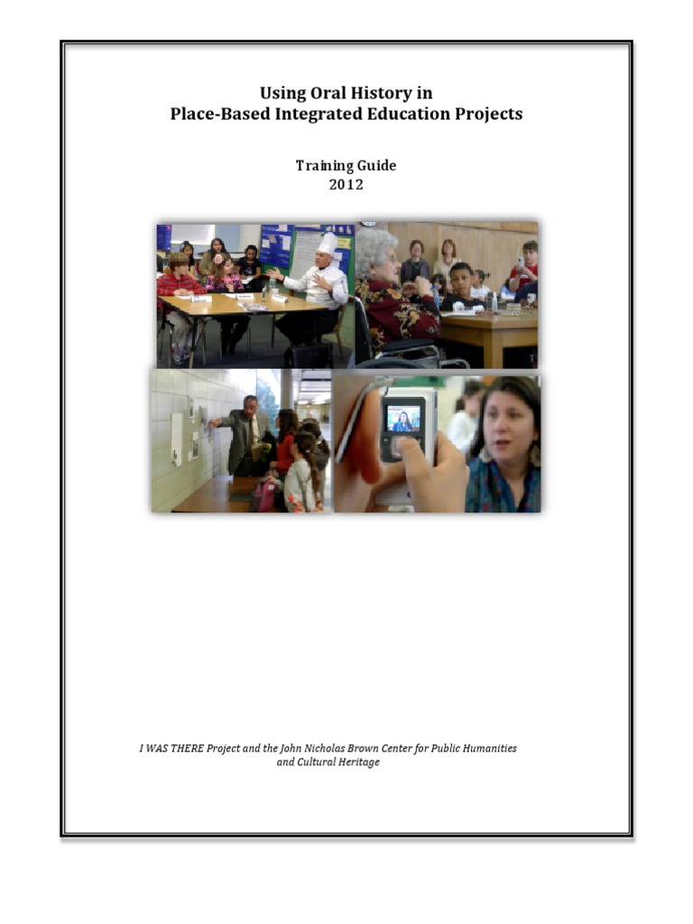 Using Oral History in Place-Based Integrated Education Projects 2012 ...