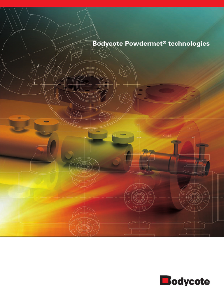 Bodycote Powdermet® Manufacturing Solutions | PDF | 3 D Printing ...