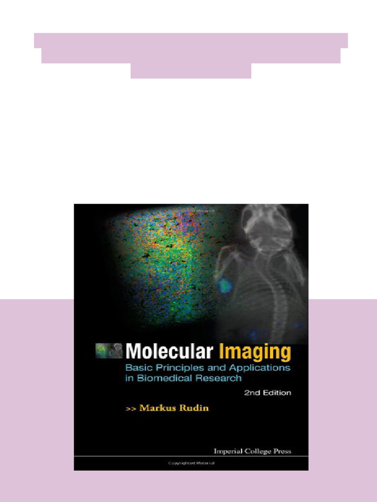 Molecular Imaging Basic Principles and Applications in Biomedical Research 2nd Edition Markus ...