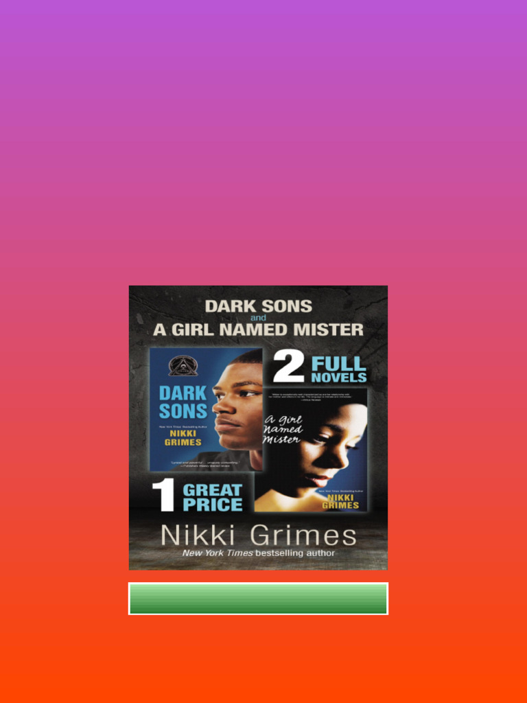 Dark Sons and A Girl Named Mister Nikki Grimes 2025 PDF Download | PDF