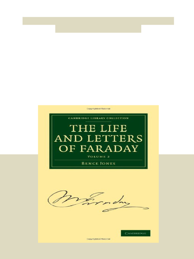 The Life and Letters of Faraday 2 Revised Edition Bence Jones online ...