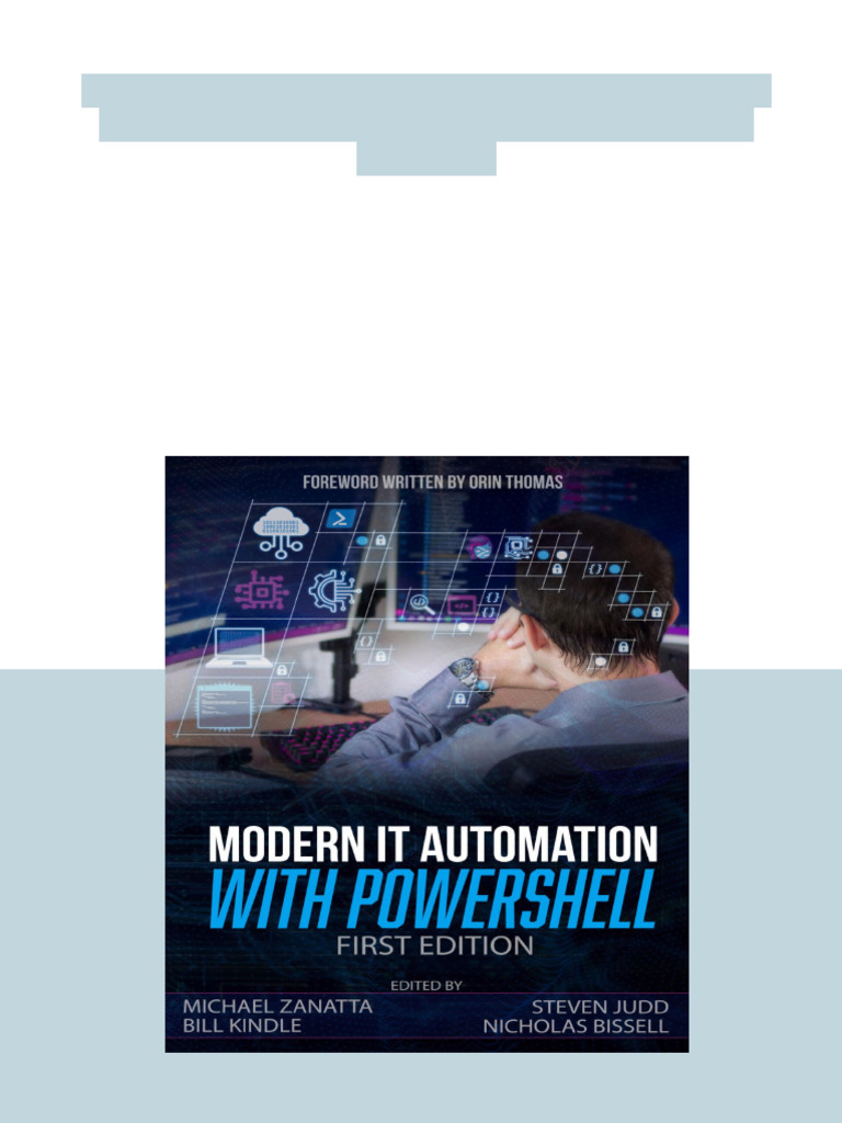 Modern IT Automation with PowerShell First Edition The Devops ...