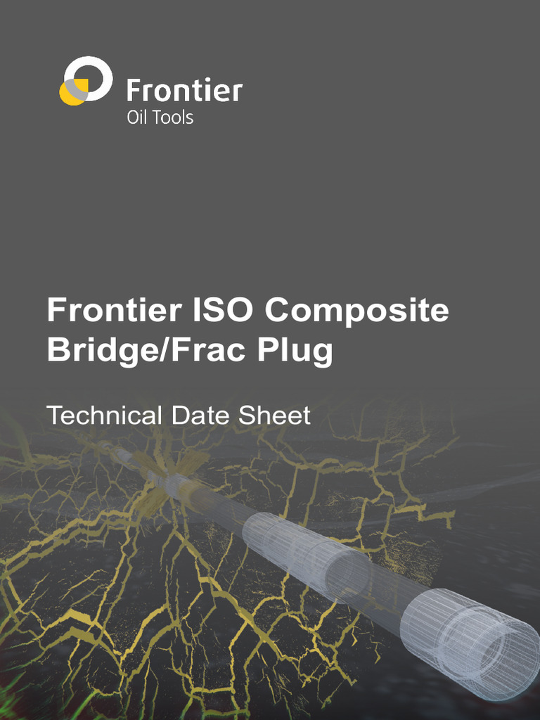 Frontier Oil Tools Composite Bridge Frac Plug | PDF | Secondary Sector ...