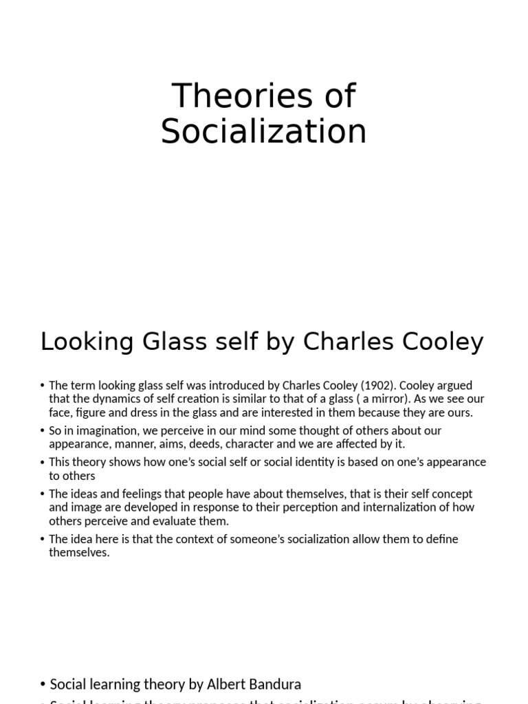 Theories of Socialization 2 | PDF | Socialization | Psychology