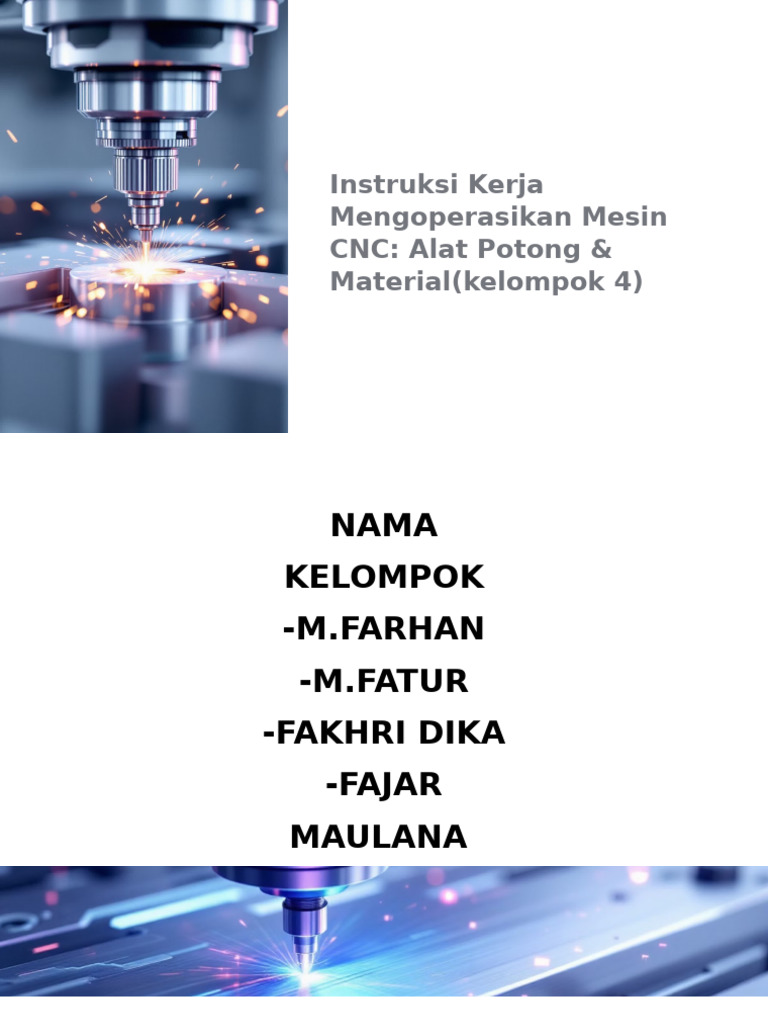 Instruksi Kerja Mengoperasikan Mesin CNC Alat Potong and Material ...