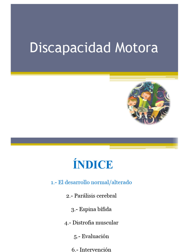 Discapacidad Motora: Tipos y Tratamientos | PDF | Enfermedades y ...