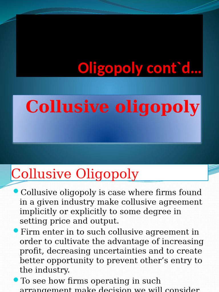 Collusive Oligopoly & Game Thoery | PDF | Oligopoly | Profit (Economics)