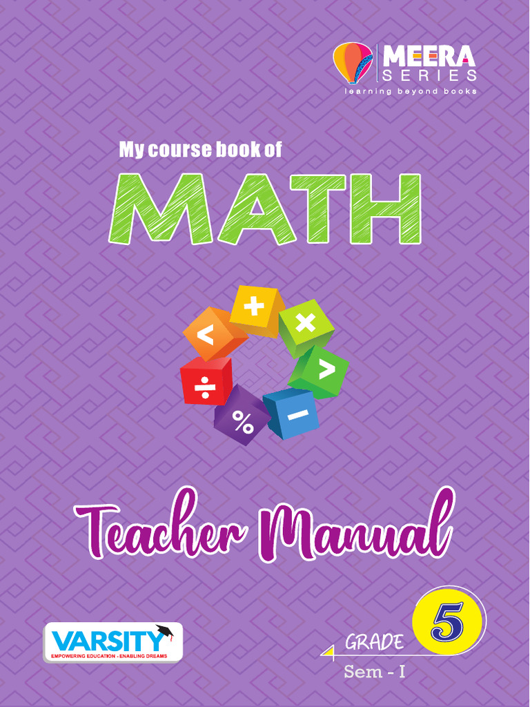 Math - Grade-5 - Ch-1 To 6 - Teacher Manual - Sem-1 - 2024-25 | PDF