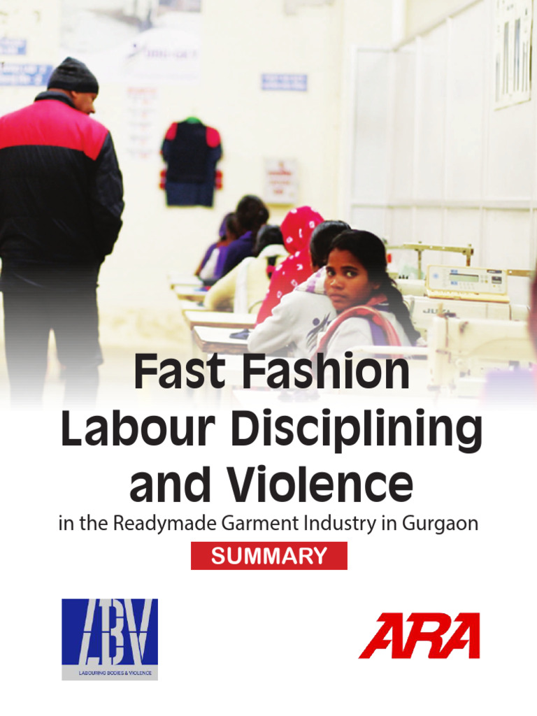 Fast Fashion Labour Disciplining and Violence in The Readymade Garment ...