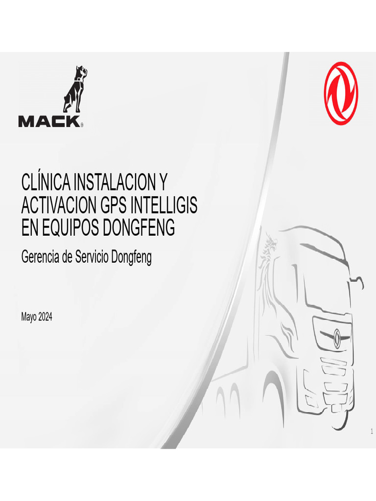 Clinica Instalacion y Activacion Gps Intelligis en Equipos Dongfeng Rev | PDF