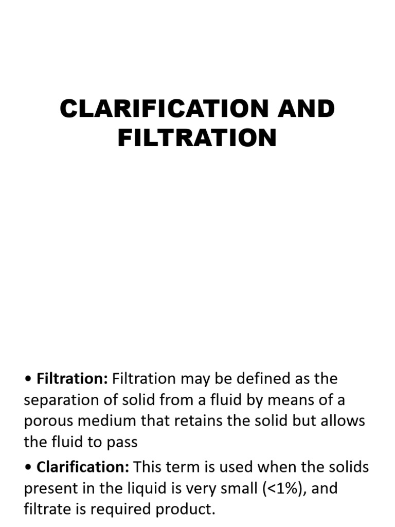 Clarification and Filtration | PDF | Filtration | Separation Processes