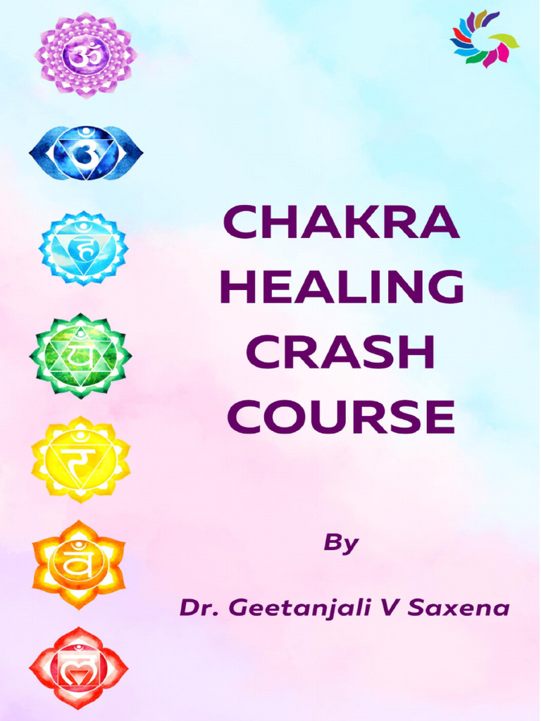 Updated Chakra Healing Crash Course | PDF | Planets In Astrology | Chakra