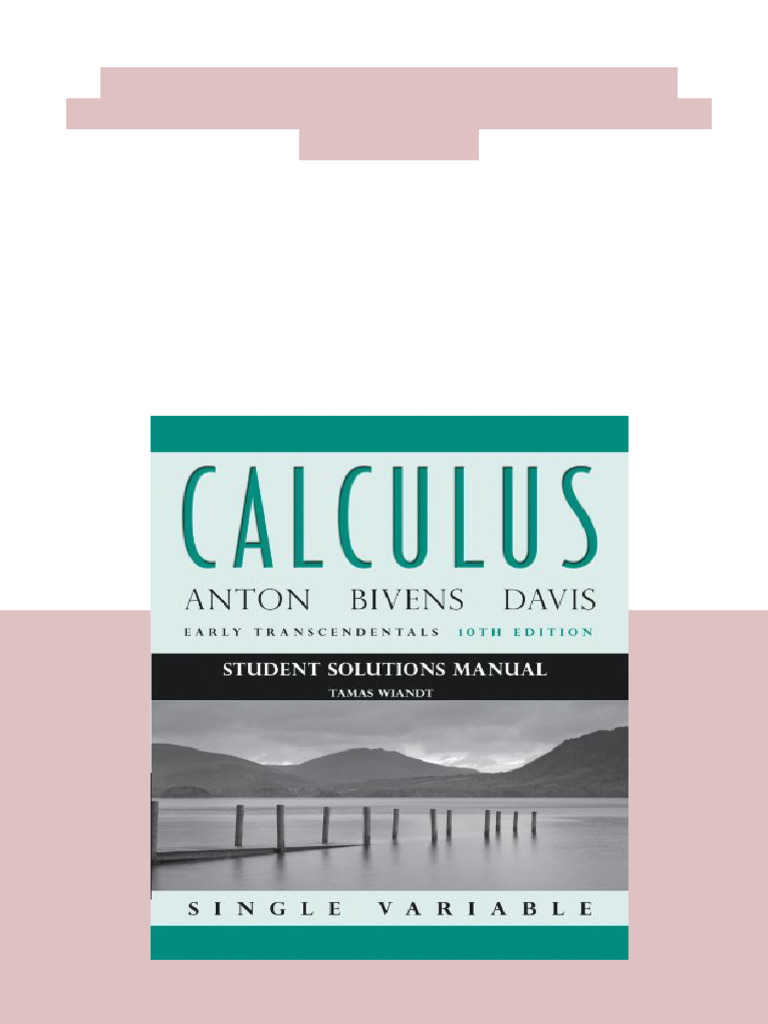 Calculus Early Transcendentals Single Variable Student Solutions Manual ...