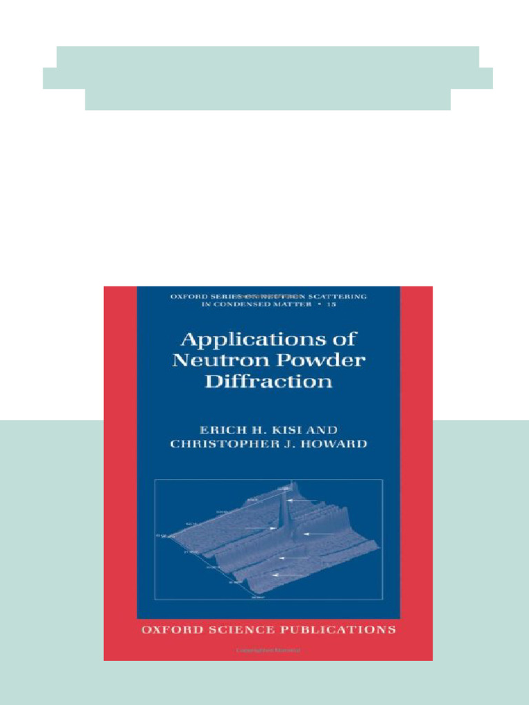 Applications of Neutron Powder Diffraction Oxford Series On Neutron ...
