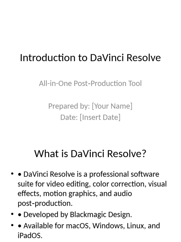 DaVinci Resolve Presentation | PDF