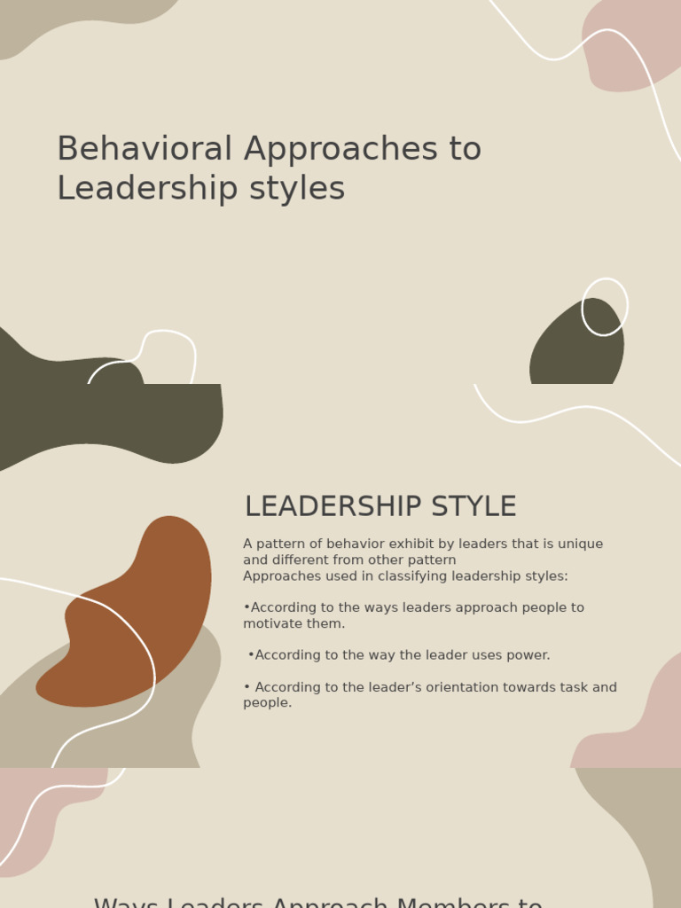 Leadership Styles: Behavioral Approaches | PDF | Leadership | Social ...