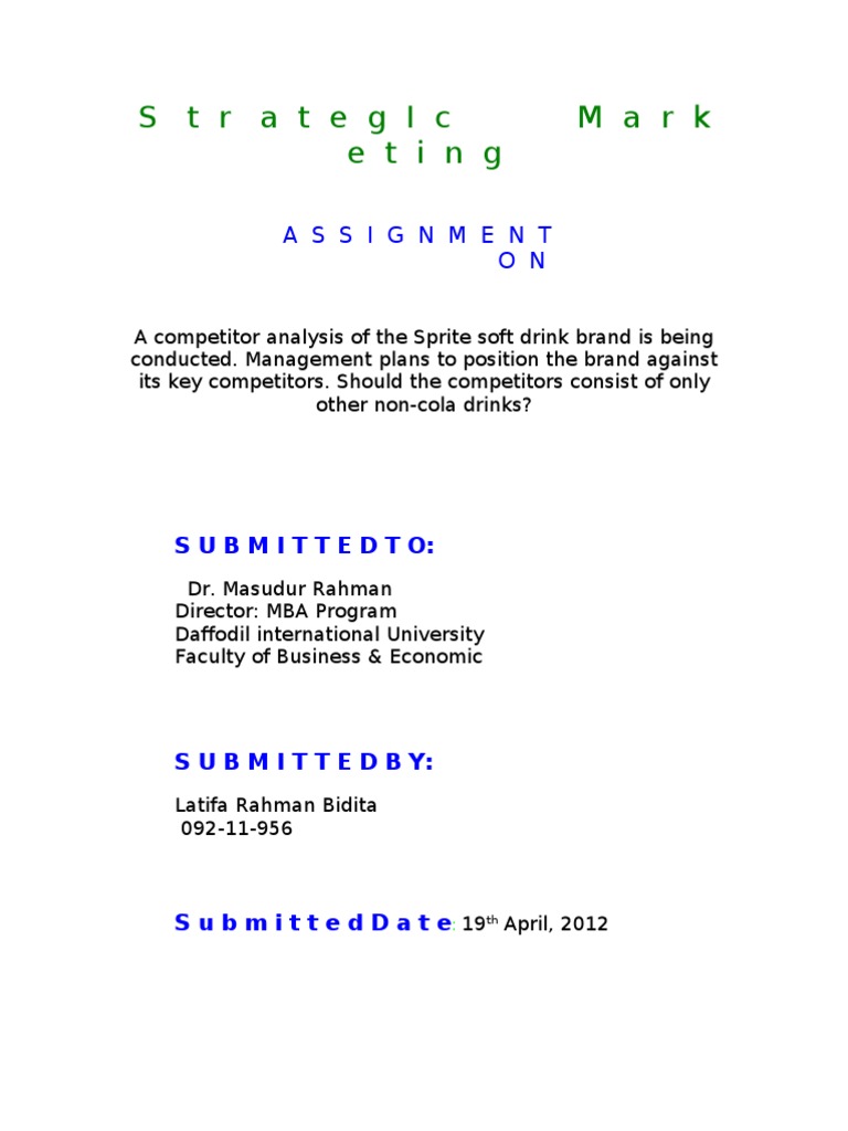 A competitor analysis of the Sprite soft drink brand is being conducted ...