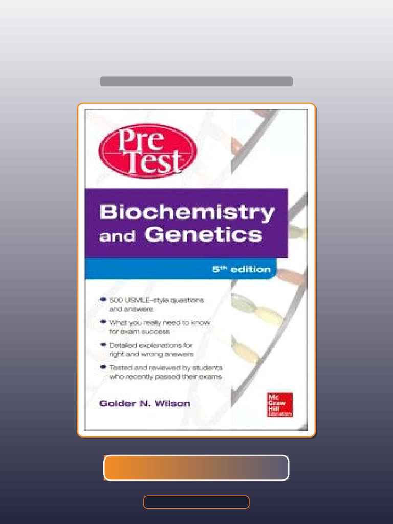 Biochemistry and Genetics Pretest SelfAssessment and Review 5th Edition ...