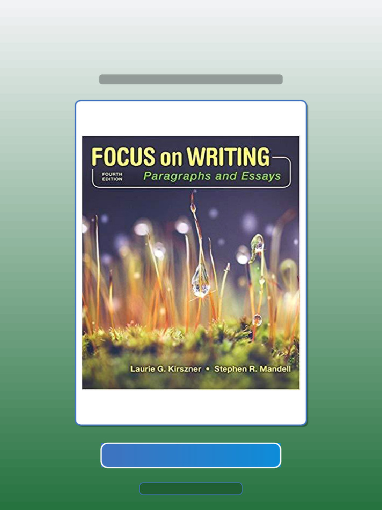 Focus On Writing Paragraphs and Essays 4th Edition Get It Now | PDF ...